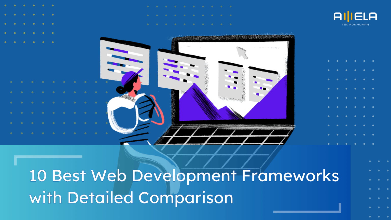 10 Best Web Development Frameworks with Detailed Comparison
