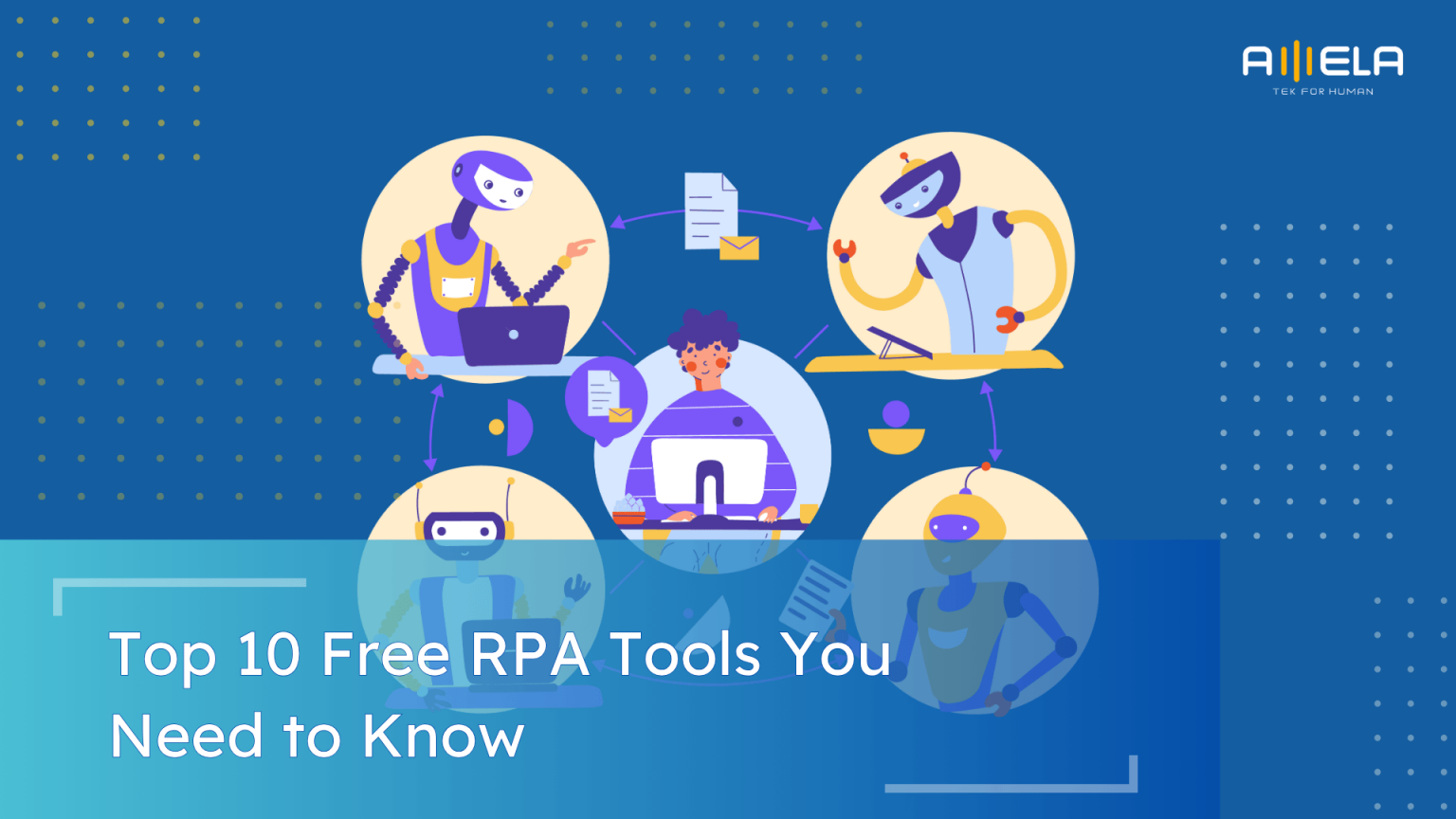 Top 10 Free RPA Tools You Need to Know