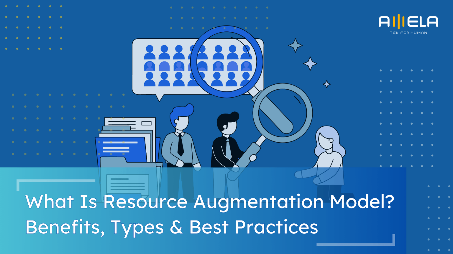 What Is Resource Augmentation Model? Benefits, Types & Best Practices